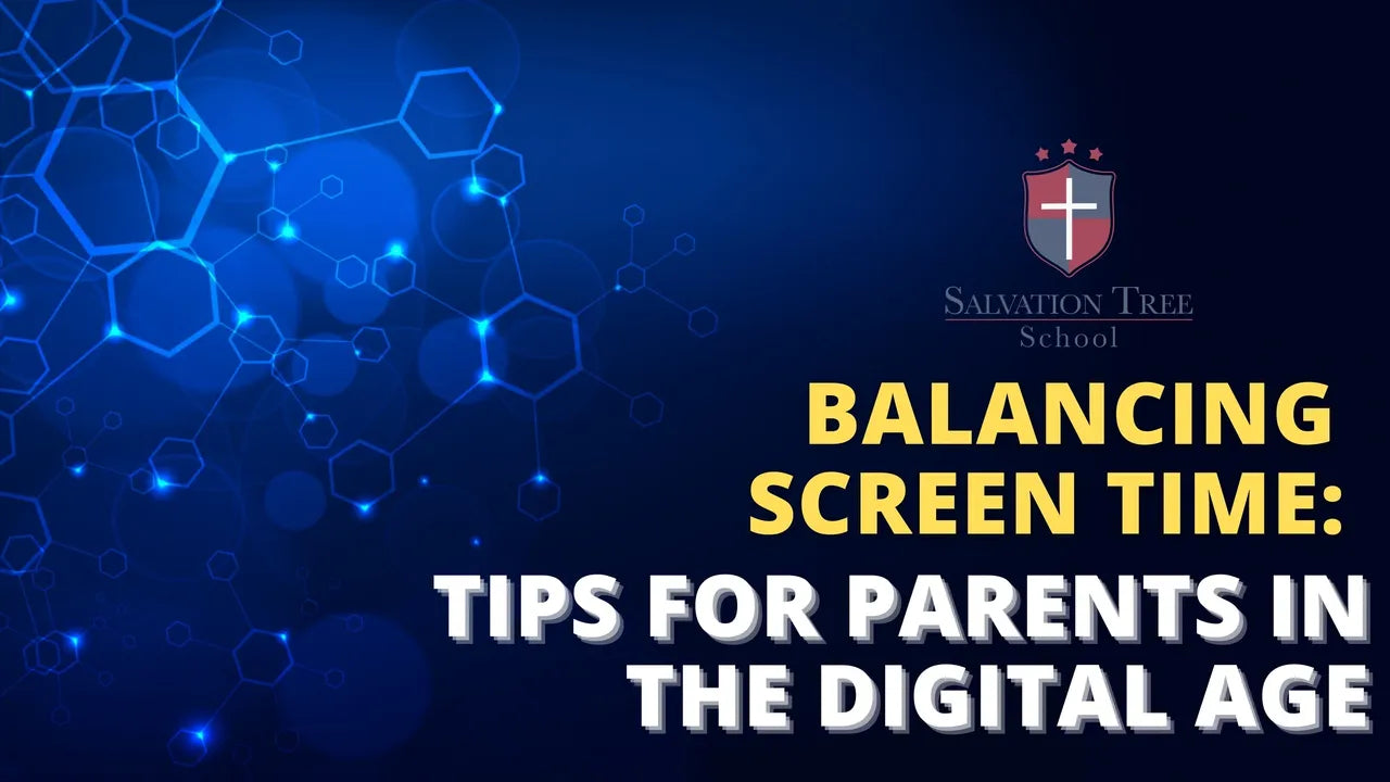 BALANCING SCREEN TIME: TIPS FOR PARENTS IN THE DIGITAL AGE – Salvation ...